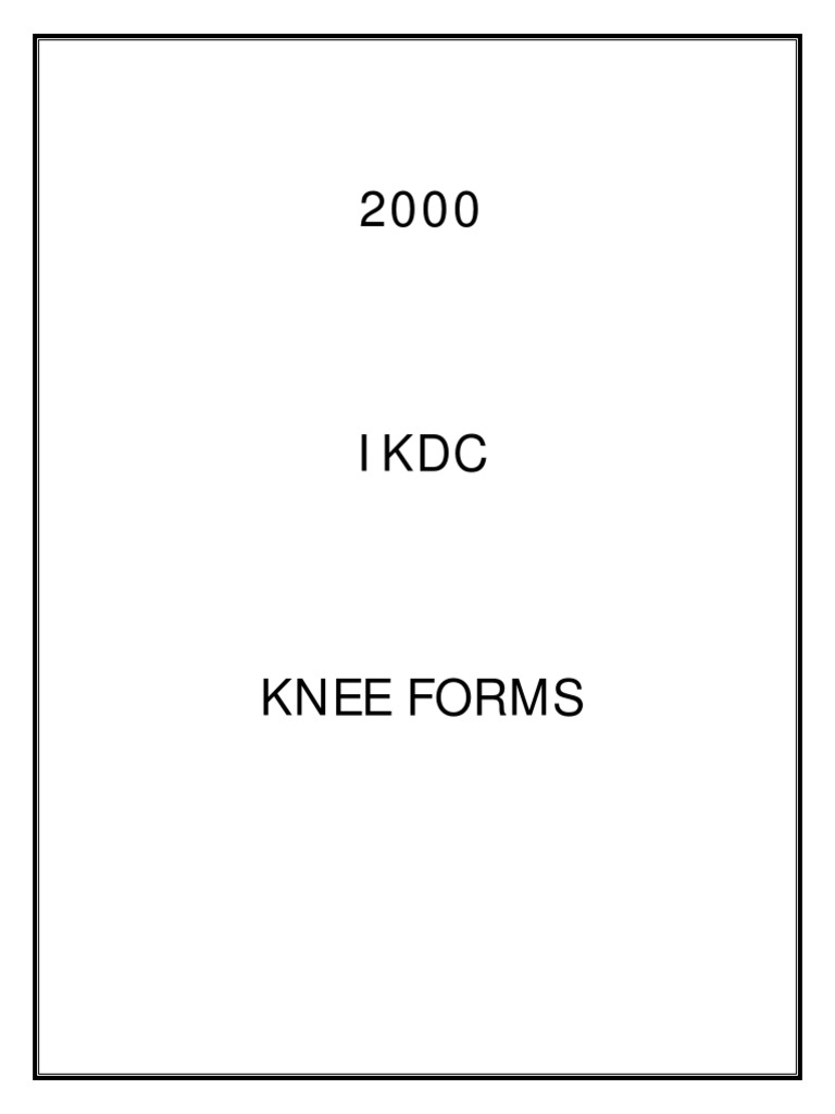 IKDC 2000 - Revised Subjective Scoring....pdf | Knee | Anatomical Terms ...