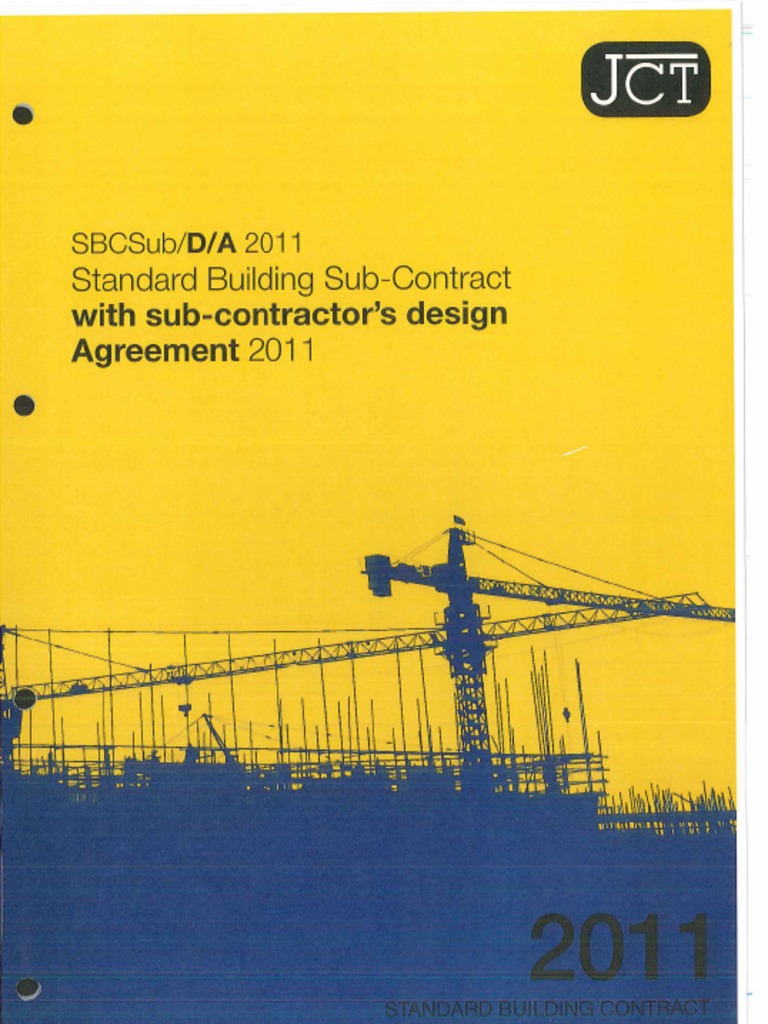 JCT Standard Building Contract With Sub-Contract Design Agreement 2011 ...