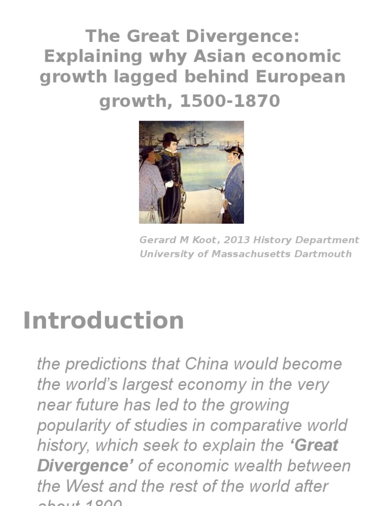 The Great Divergence | Economics | Economies