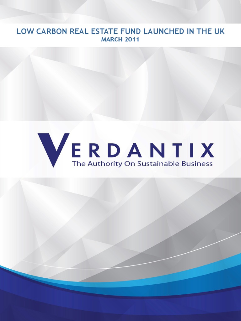 Verdantix Low Carbon Real Estate Fund Launched in The UK | PDF | Low ...