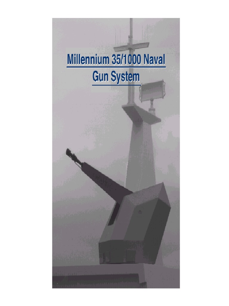 Millenium 35-1000 Naval Weapon System | PDF | Ammunition | Military ...