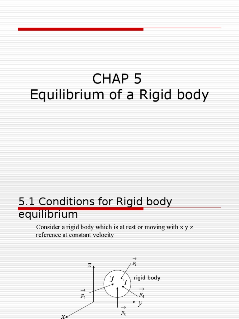 Equilibrium of Rigid Bodies in Three Dimensions: Conditions, Free Body ...