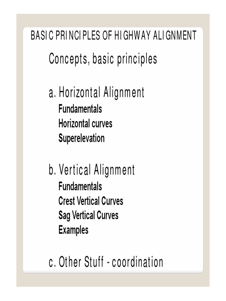 Highway Alignment Principles | PDF | Road Transport | Land Transport