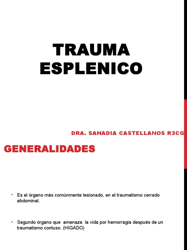 Trauma Esplenico | PDF | Lesión | Especialidades Medicas