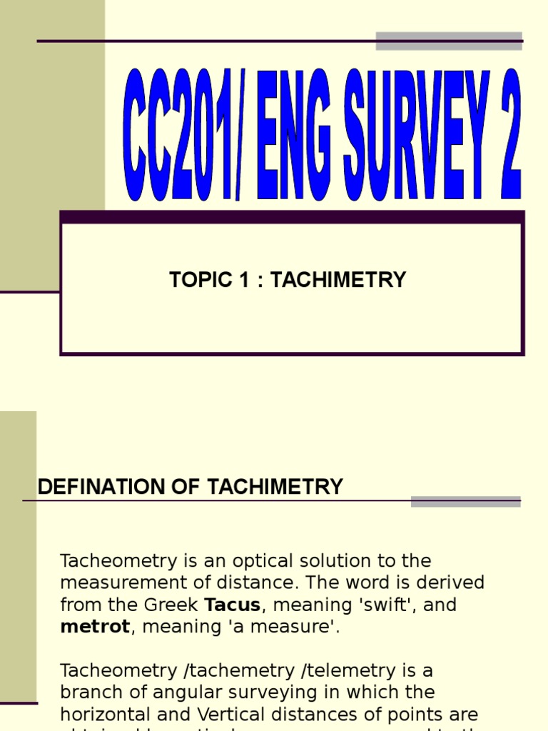 Topic 1 Tachimetry - CC201 N | PDF | Surveying | Trigonometric Functions