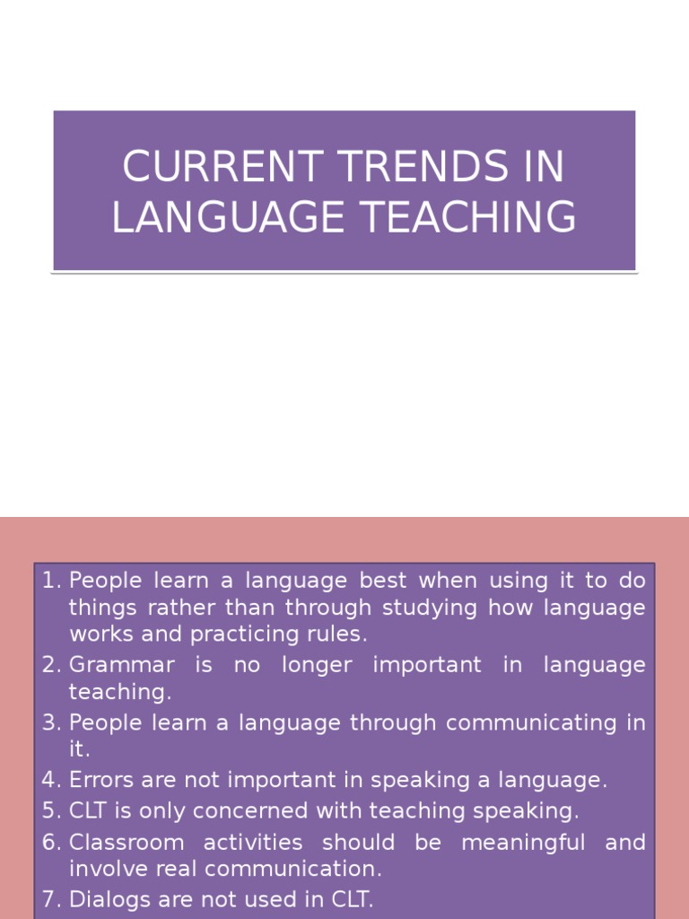 Current Trends in Language Teaching | Language Education | Learning