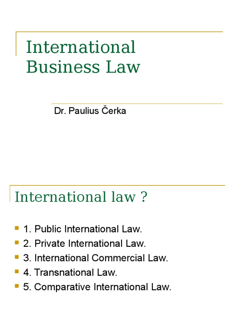 International Business Law | PDF | International Law | Public ...