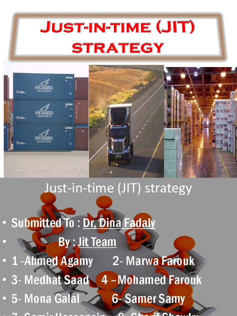 Just in Time (JIT) Strategy | PDF | Lean Manufacturing | Supply Chain