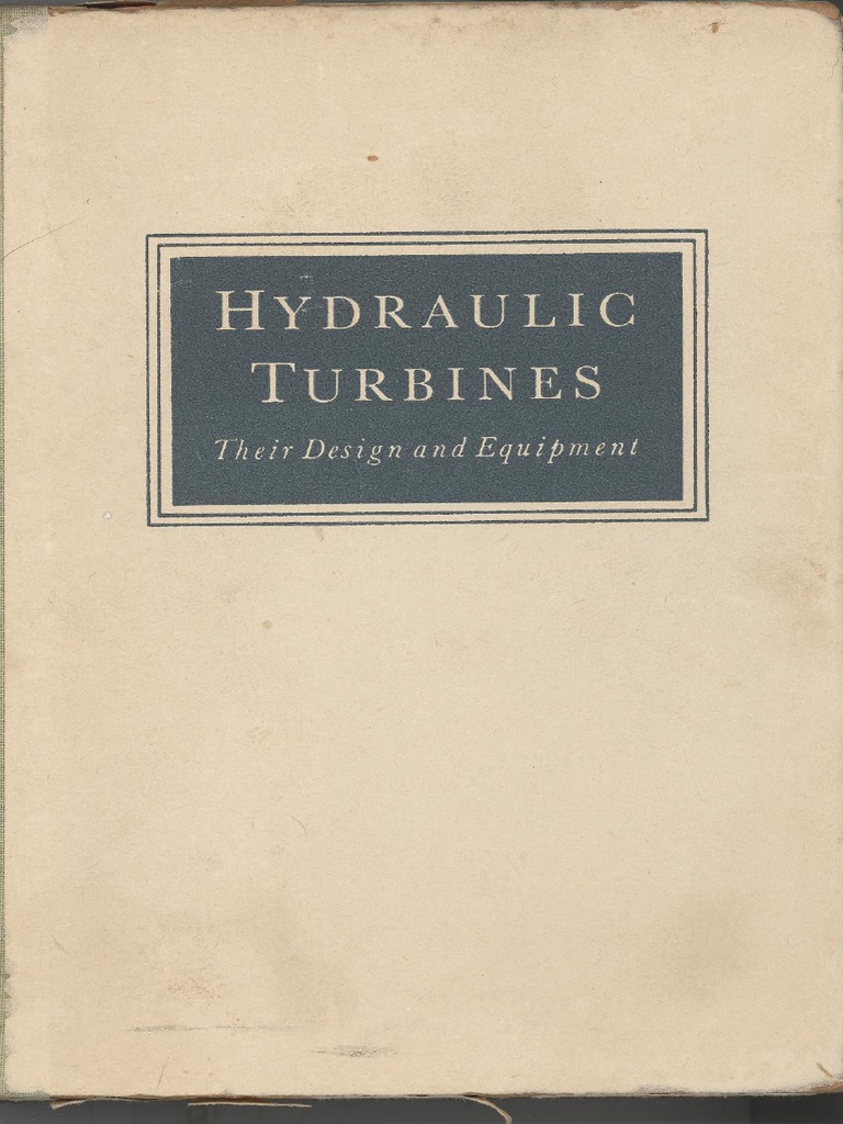 Hydraulic Turbines-Their Design and Equipment - Nechleba | PDF ...