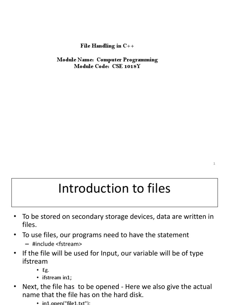 File Handling in C++ Module Name: Computer Programming Module Code: CSE 1018Y | Download Free ...