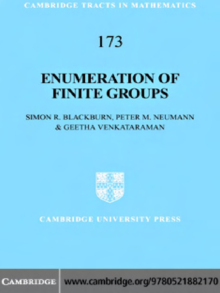 (Simon R. Blackburn, Peter M. Neumann, Geetha Venk-Enumeration of Finite Groups | PDF | Group ...