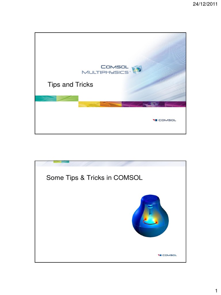 Comsol Multiphysics Tips and Tricks | PDF | Fluid Dynamics | Electric ...