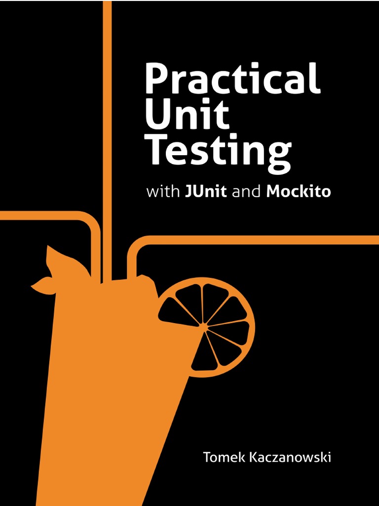 JUnit And Mockito Unit Testing Test Driven Development