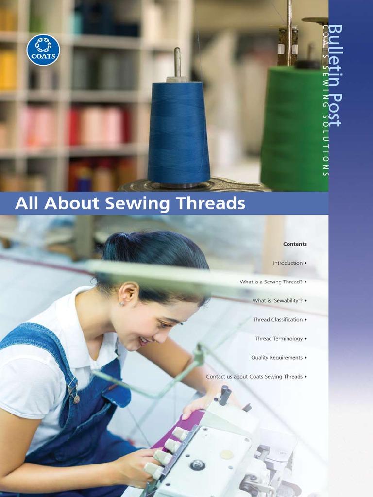 All About Sewing Threads | PDF | Yarn | Sewing
