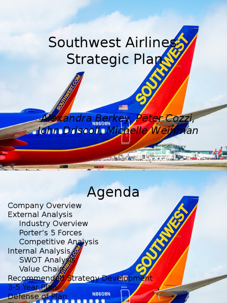 Southwest Airlines Strategic Plan: Alexandra Berkey, Peter Cozzi, John ...