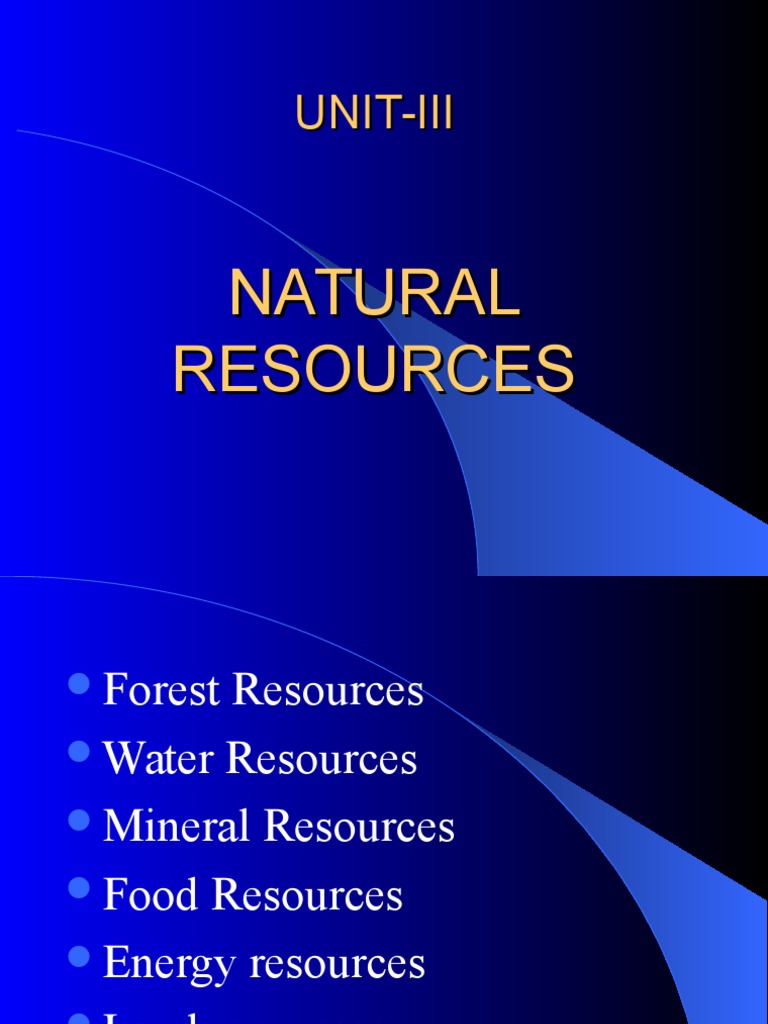 Natural Resources of India: An In-Depth Review of Forests, Water ...