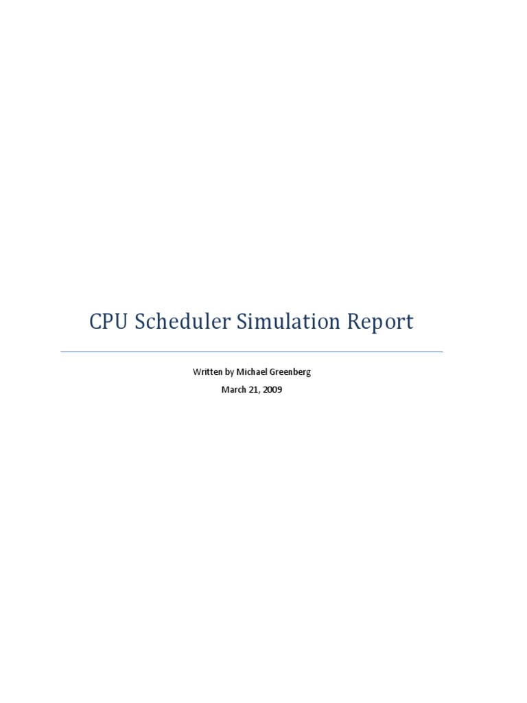Cpu Scheduler Simulation Report Pdf Scheduling Computing Algorithms 1410