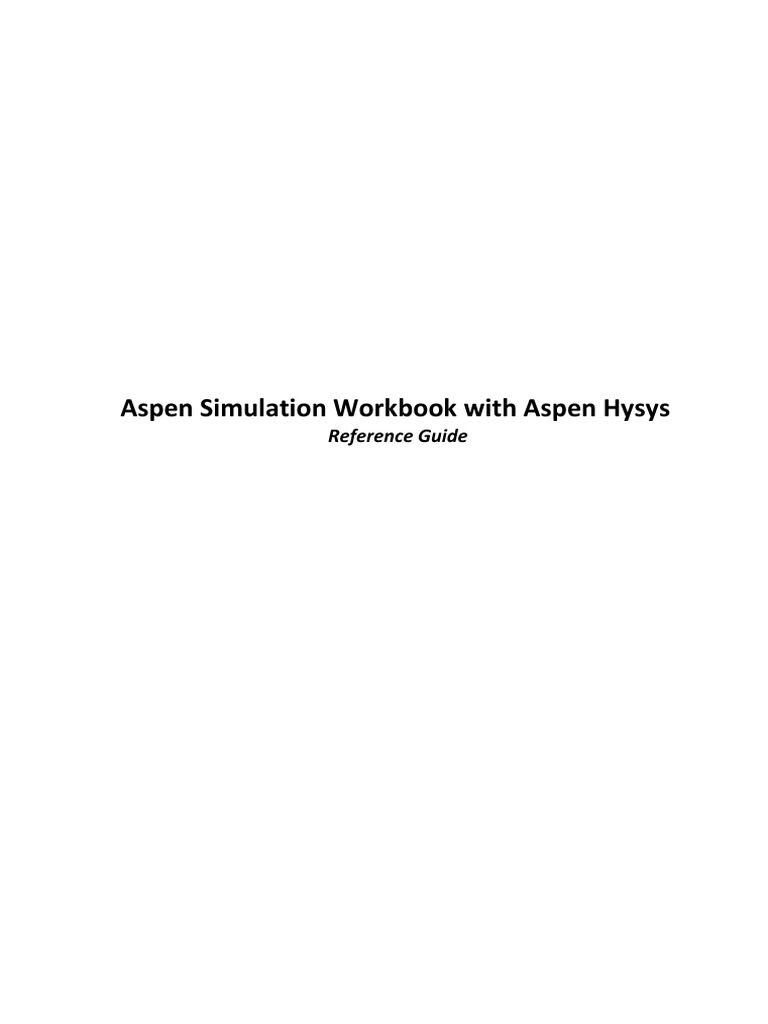 Aspen Simulation Workbook With Aspen Hysys: Reference Guide | PDF | Microsoft Excel | Spreadsheet