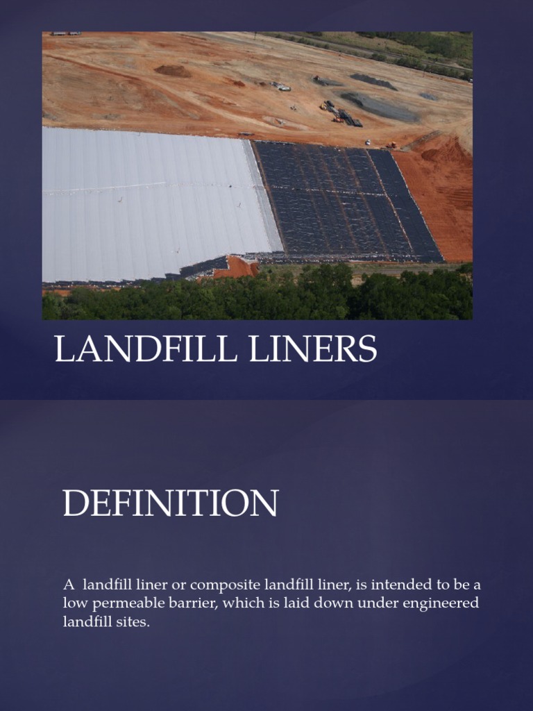 Landfill Liners: A Comprehensive Guide | PDF | Science & Mathematics ...