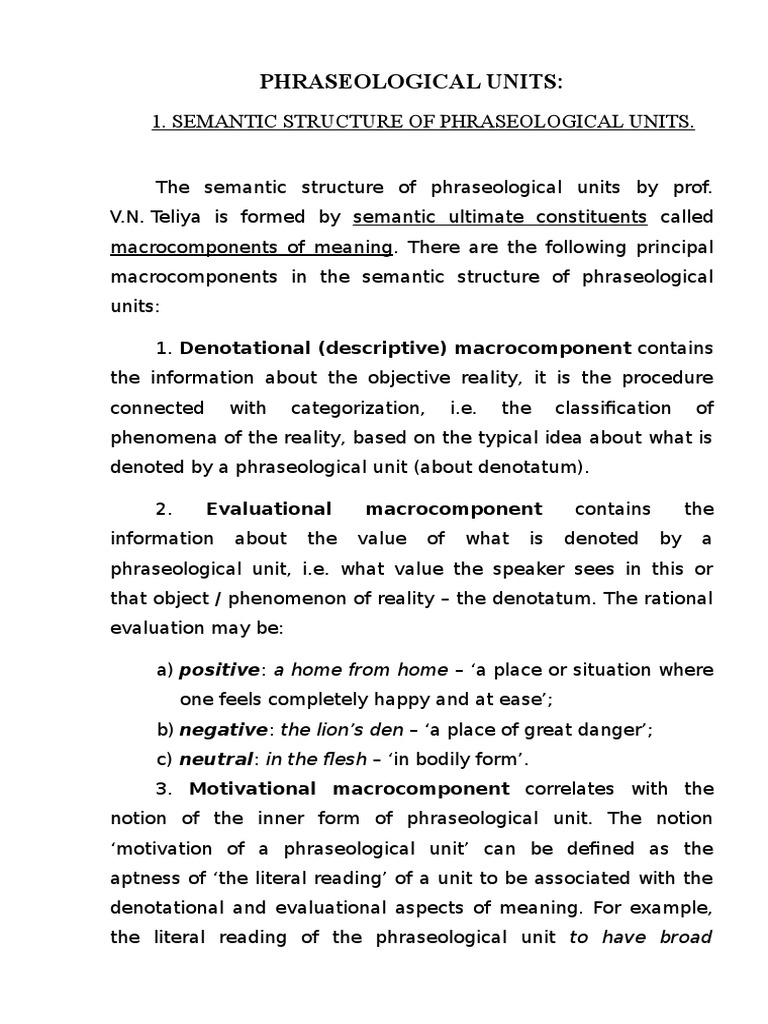 PHRASEOLOGICAL UNITS - 1 - Semantic Structure of Phraseological Units ...