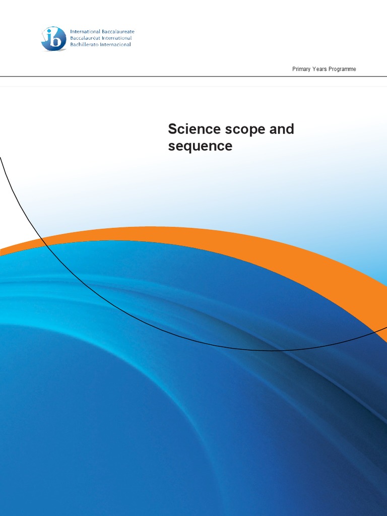 Science Scope and Sequence | PDF | Science | Scientific Method