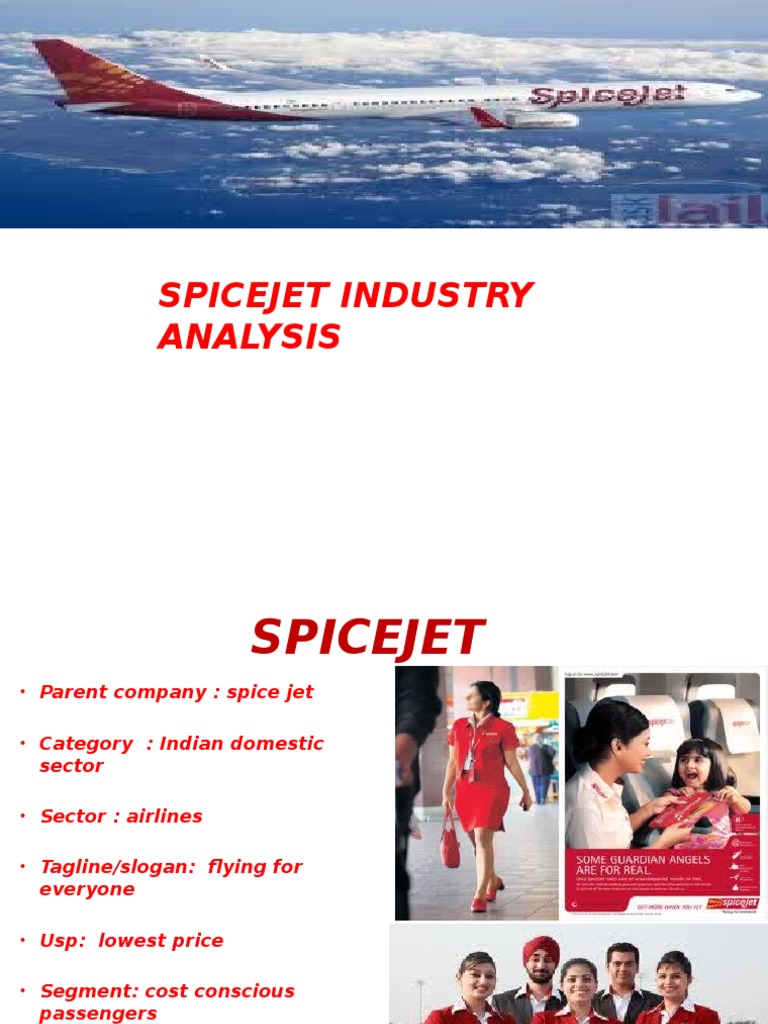 Spicejet Industry Analysis | PDF | Low Cost Carrier | Airlines