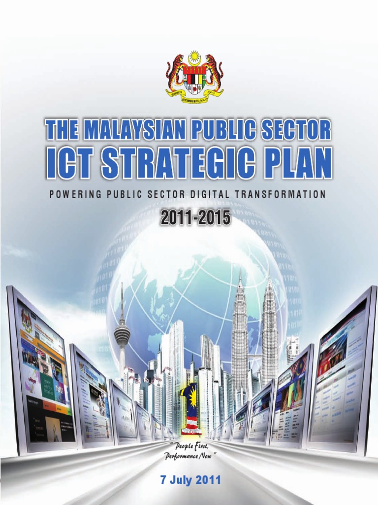 The Malaysian Public Sector ICT Strategic Plan - Powering Public Sector ...