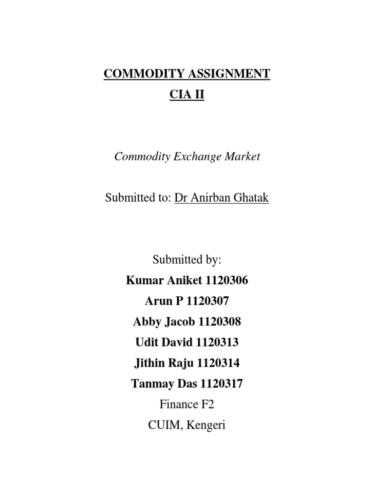 Commodity Assignment | PDF | Futures Contract | Hedge (Finance)