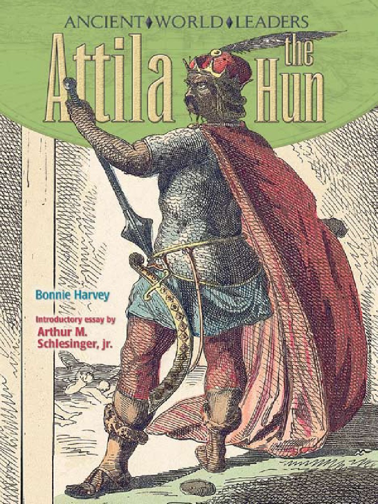 Atilla The Hun | PDF | Huns | Byzantine Empire
