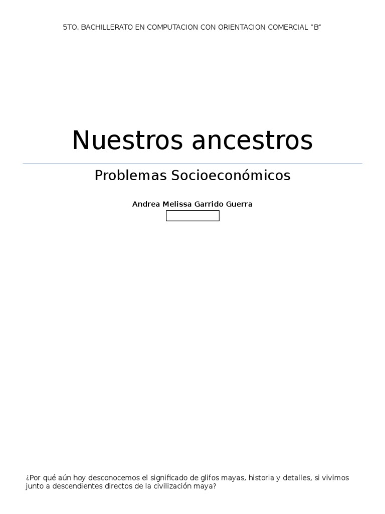Mayas de Guatemala. (Actuales, Ancestros y Descendencia) | PDF ...