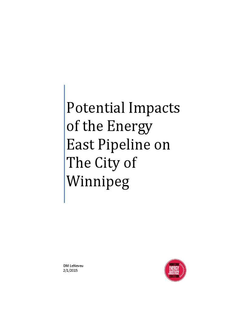 Energy East Pipeline Risks to Winnipeg | PDF | Oil Sands | Pipeline ...