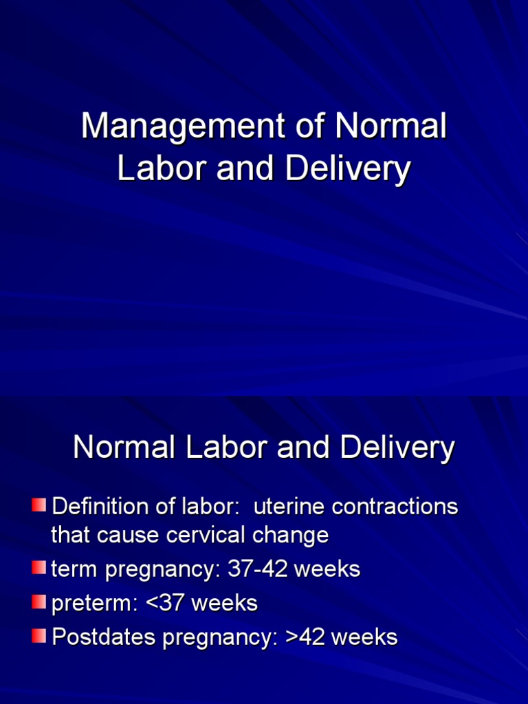Management of Normal Labor | PDF | Childbirth | Women's Health