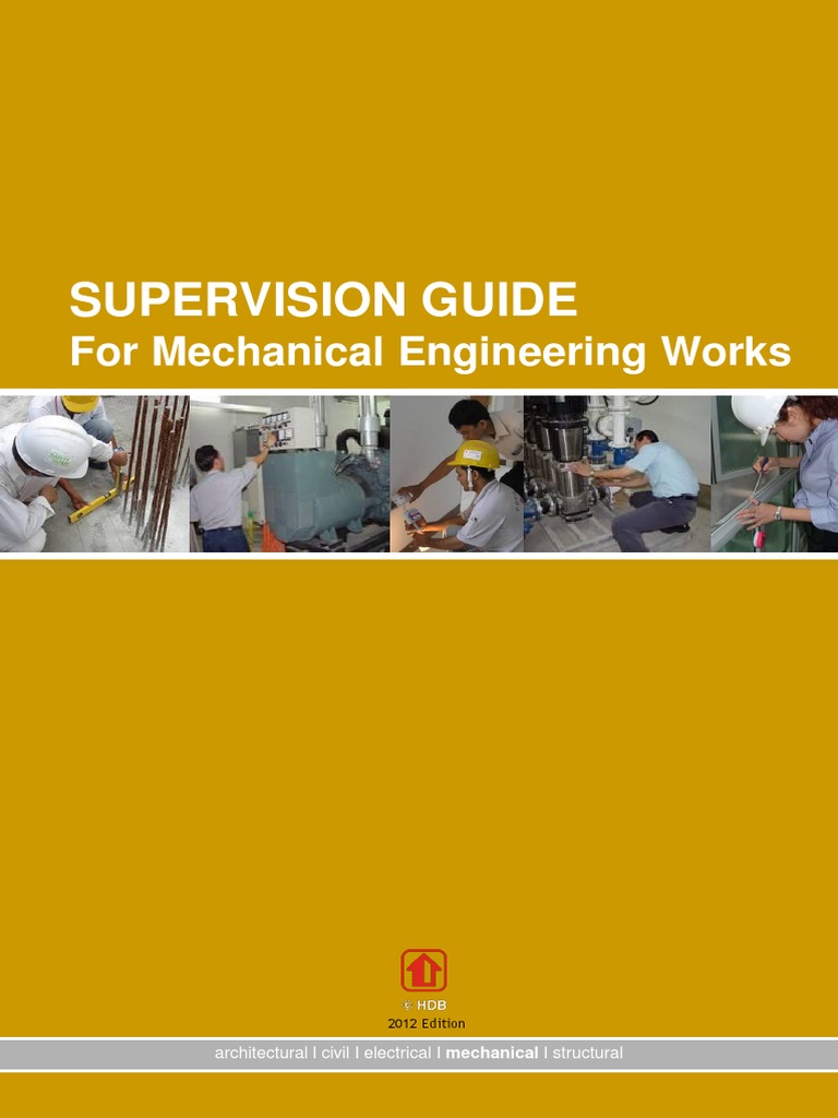 HDB - Mechanical Engineering Supervision Guide 2012 | PDF | Pipe (Fluid Conveyance) | Elevator