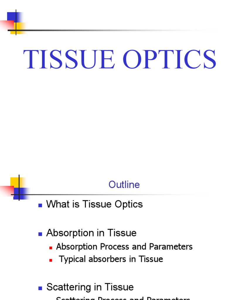 Tissue Optics | PDF | Scattering | Optics