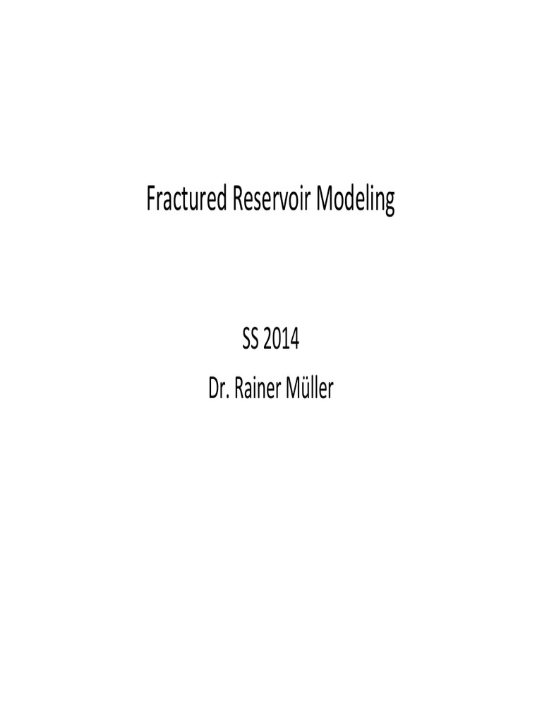 Fractured Reservoir Modeling | PDF | Petroleum Reservoir | Fault (Geology)