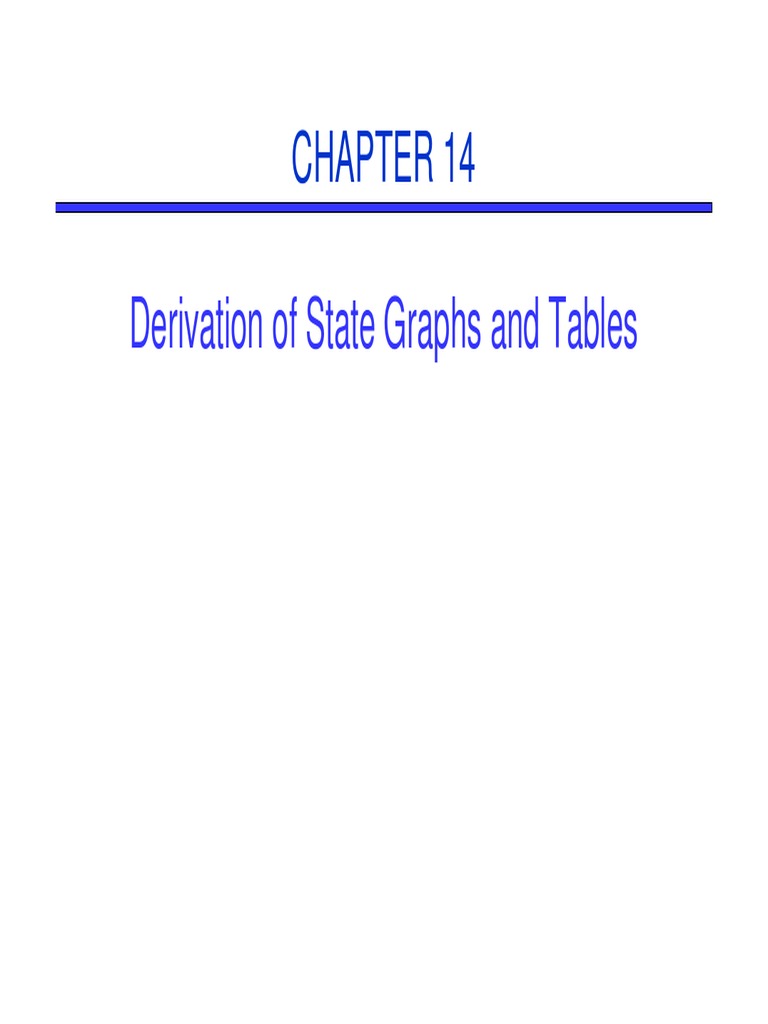 Derivation of State Graphs and Tables | PDF | Theoretical Computer Science | Computer Engineering