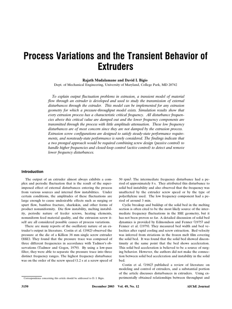 Process Variations and The Transient Behavior of Extruders: Rajath ...
