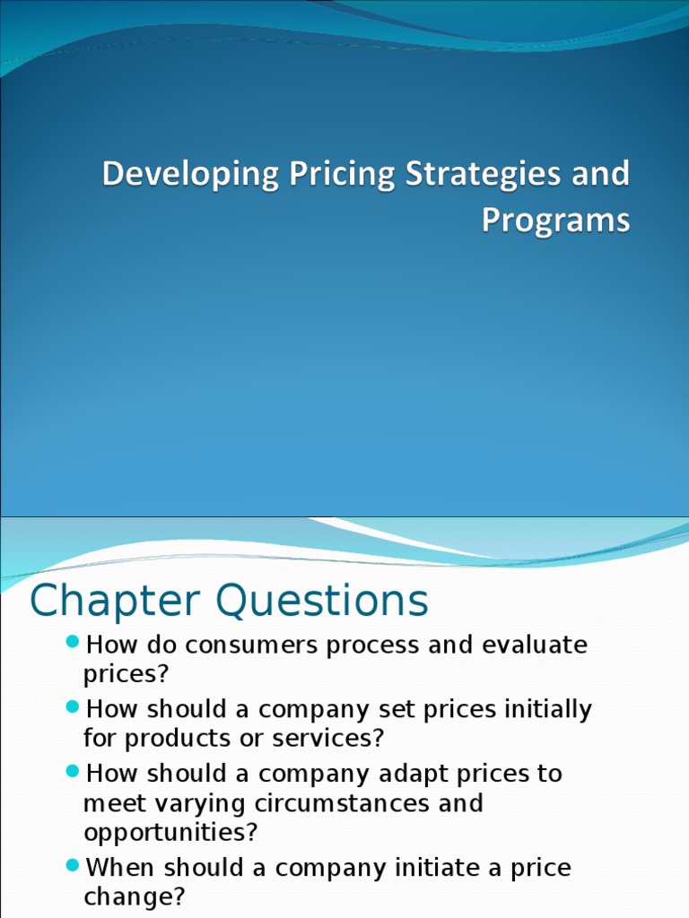 Developing Pricing Strategies and Programs - PPT CH 13 | Download Free PDF | Price Elasticity Of ...