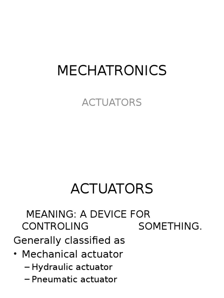 Mechatronics Actuator | PDF | Actuator | Pump