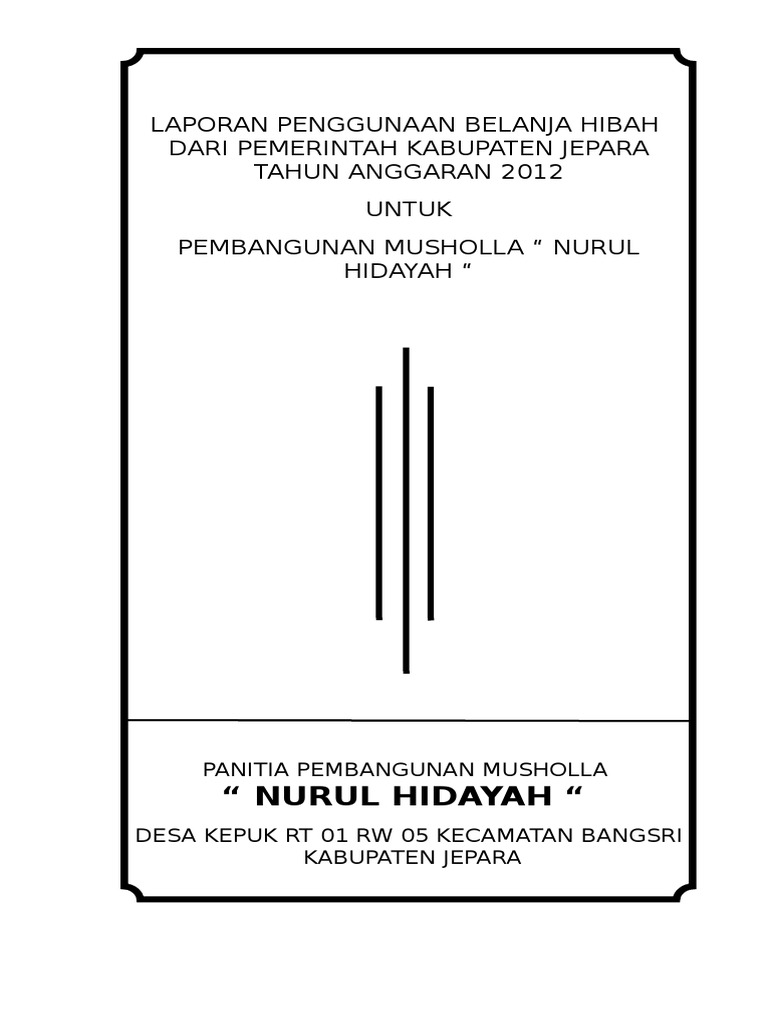 Contoh Laporan Pertanggungjawaban Dana Hibah
