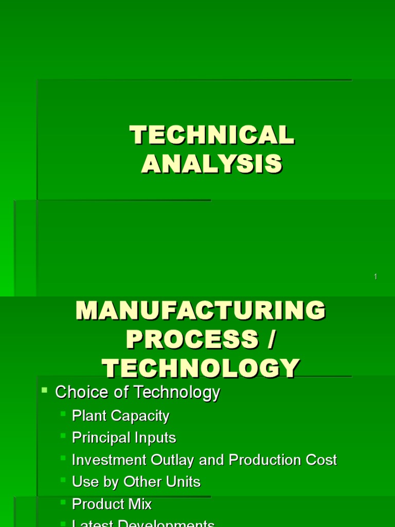 Technical Analysis | PDF | Production And Manufacturing | Industries