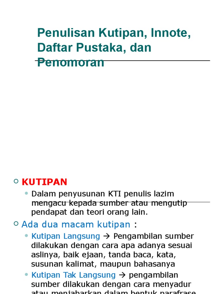 Penulisan Kutipan, Innote, Daftar Pustaka, Dan Penomoran | PDF