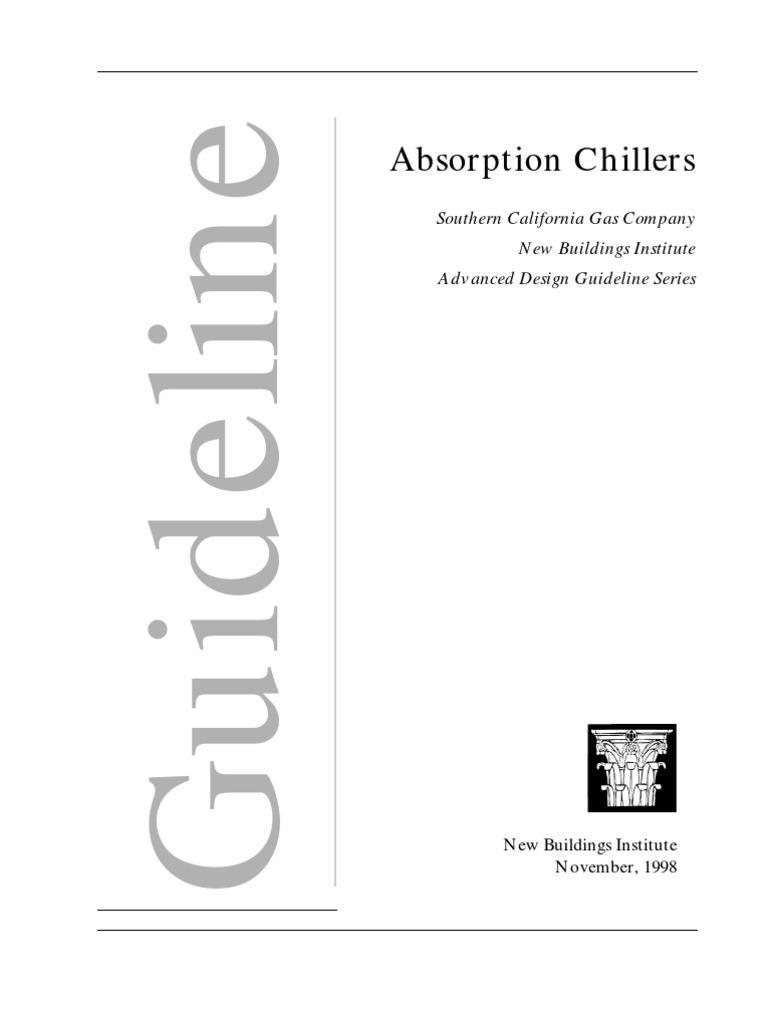 Absorption Chiller Guideline | PDF | Heat Exchanger | Refrigeration
