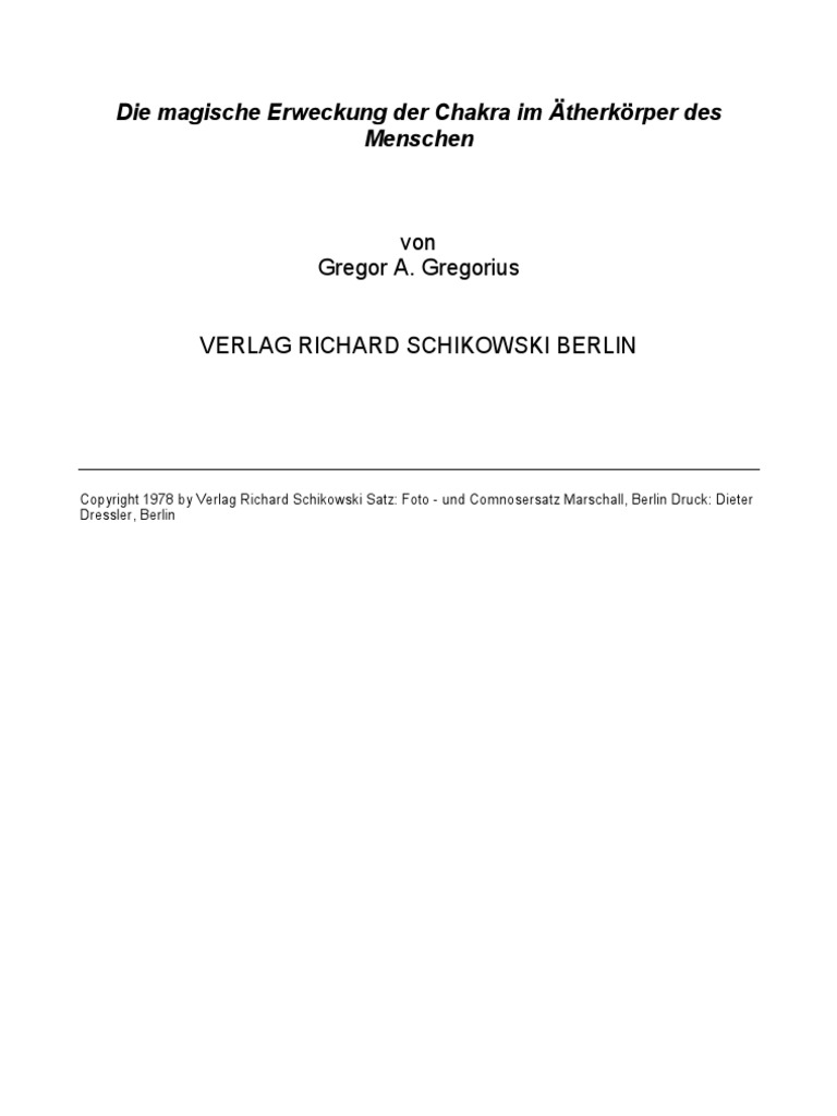 Gregor A. Gregorius - Die Magische Erweckung Der Chakra Im Ätherk Rper ...