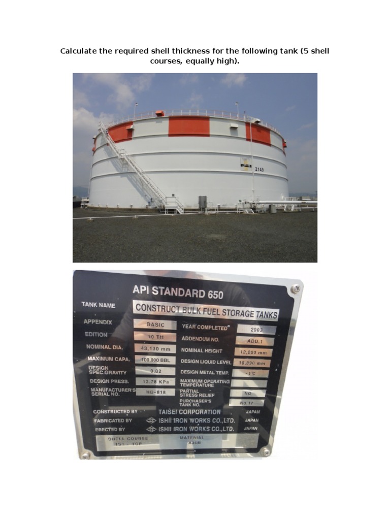 Calculate The Required Shell Thickness For The Following Tank (5 Shell ...