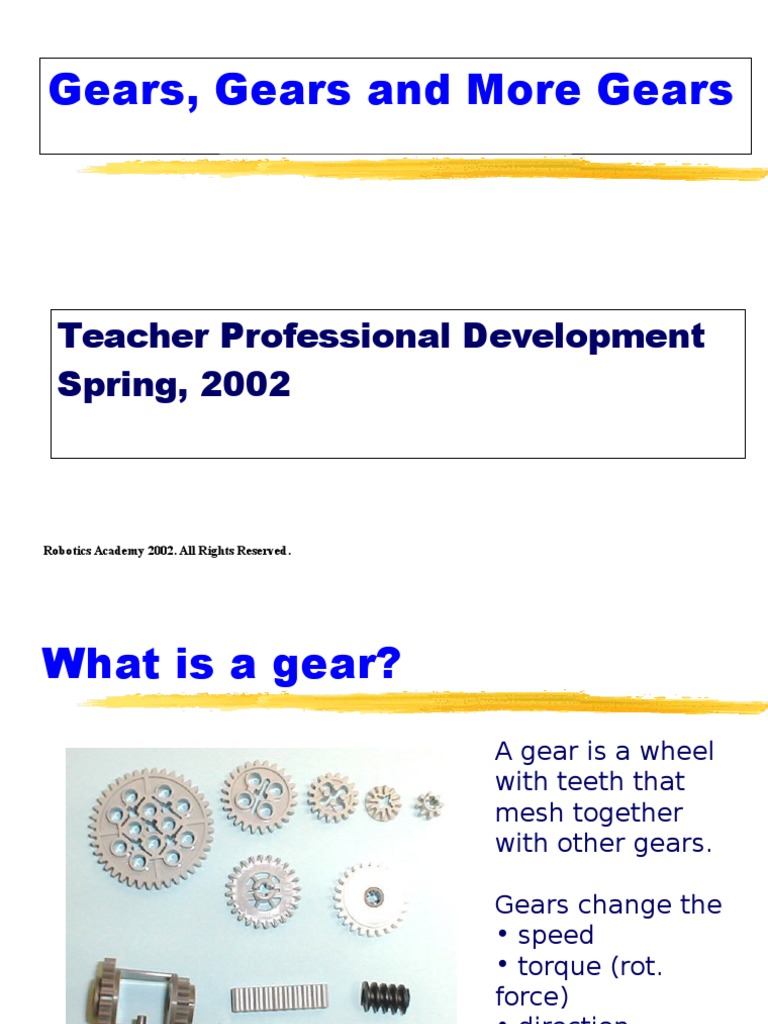 Gears, Gears and More Gears: Teacher Professional Development Spring ...