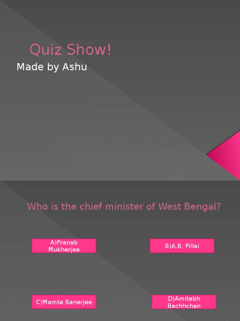 Quiz Show!: Made by Ashu | PDF