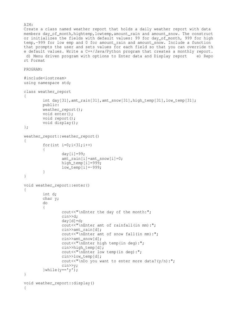 OOMP A1 PUNE UNIVERCITY - AIM: Create a class named weather report that holds a daily weather ...
