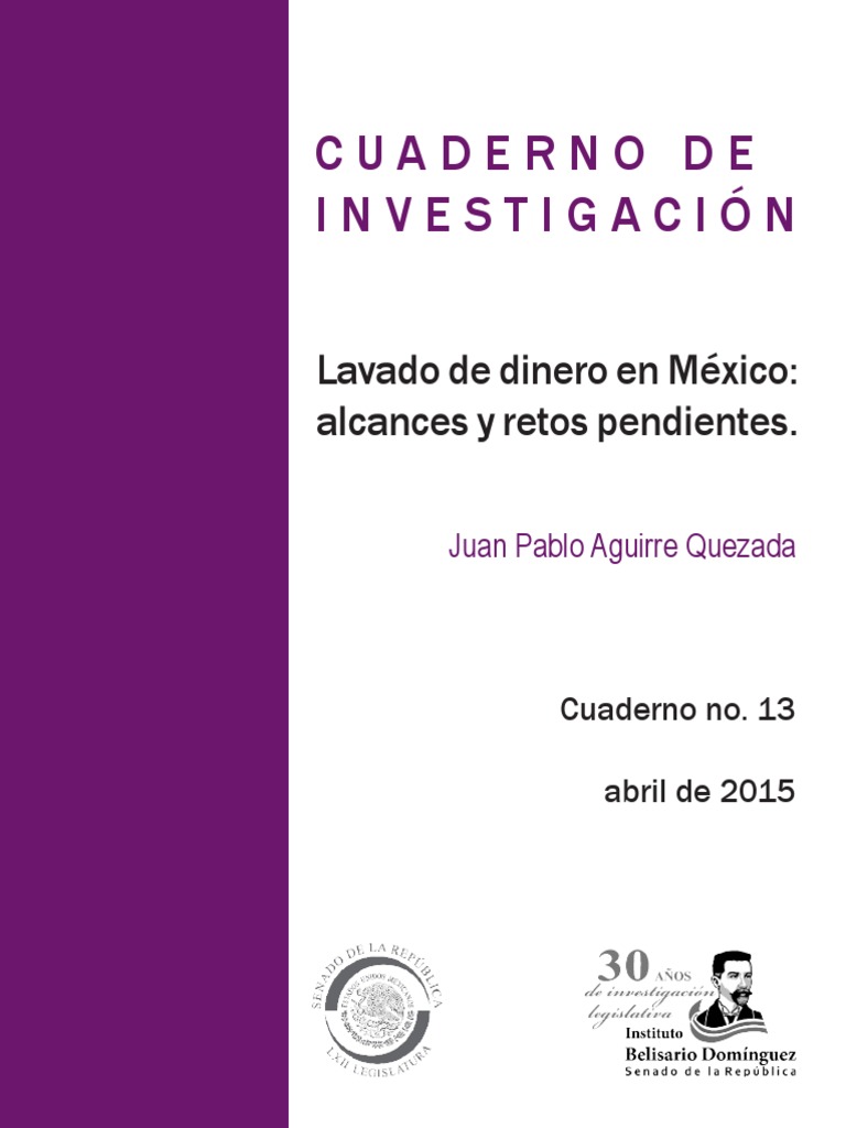 Lavado De Dinero En México Alcances Y Retos Pendientes 2015 Pdf