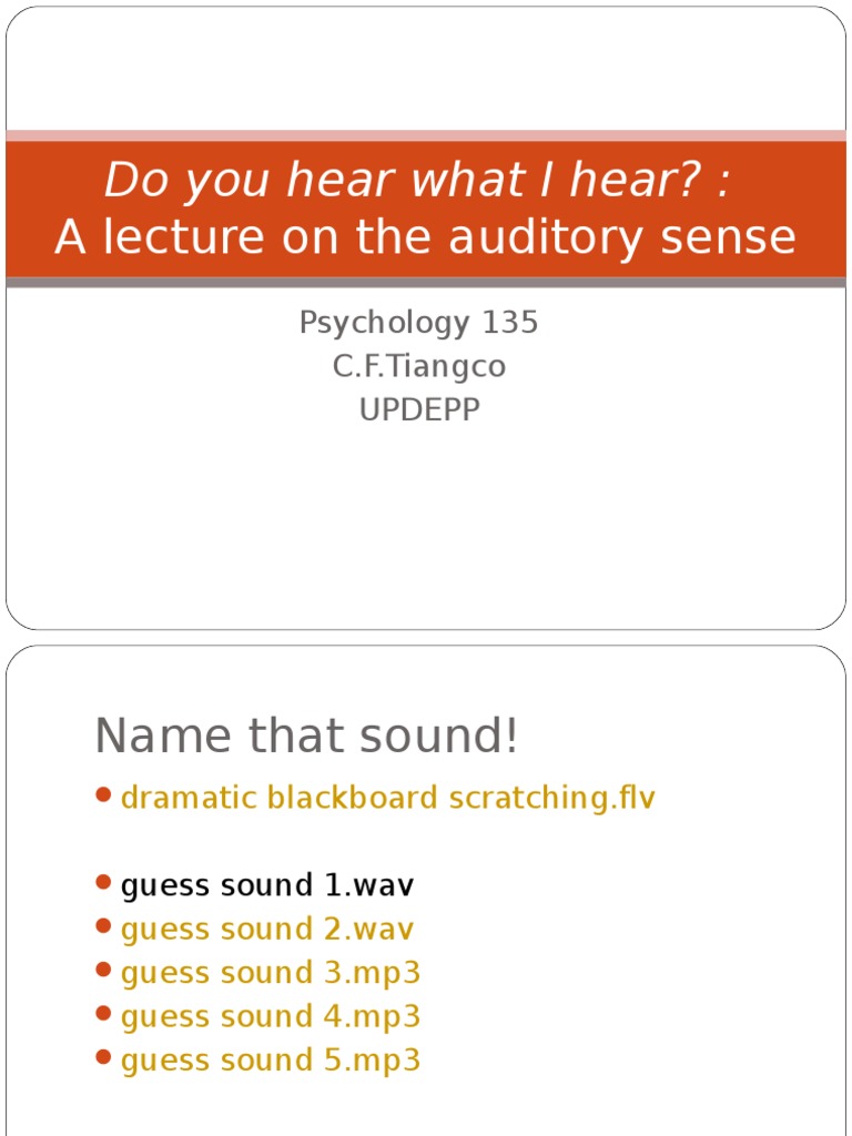 Do You Hear What I Hear?:: A Lecture On The Auditory Sense | PDF ...